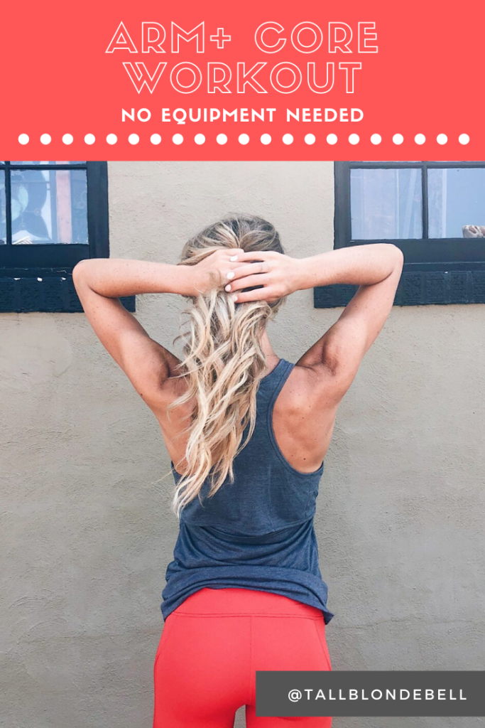 My Latest Arm + Core Workout