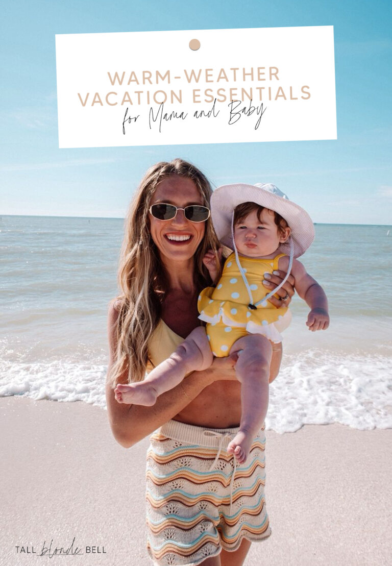 Warm-Weather Vacation Essentials for Mama and Baby